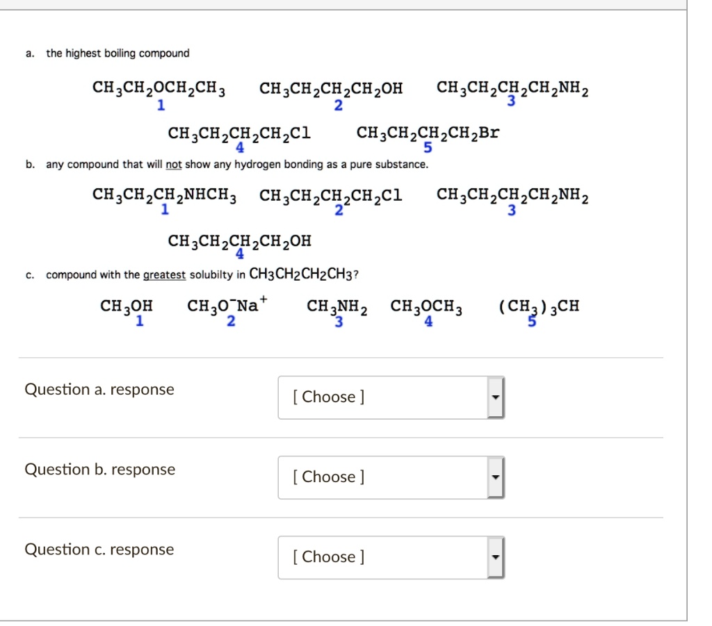 the highest boiling compound ch3ch2och2ch3 ch3ch2ch2ch2oh ...