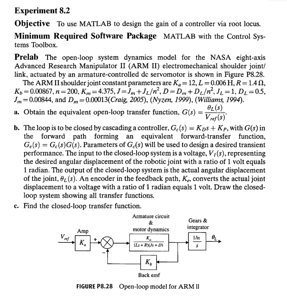 Solved Experiment 82 Objective To Use Matlab To Design The Gain Of A