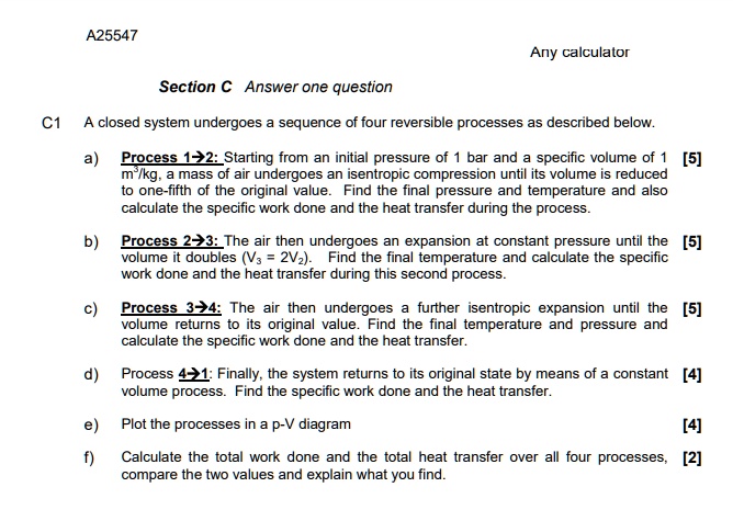 SOLVED: Any calculator Section C: Answer one question C1 A closed ...