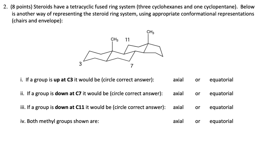 2 8 points steroids have a tetracyclic fused ring system three ...