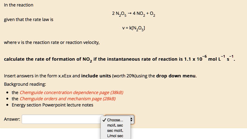 SOLVED: In the reaction 2 N2O4 + NO + O2 given that the rate law is v ...