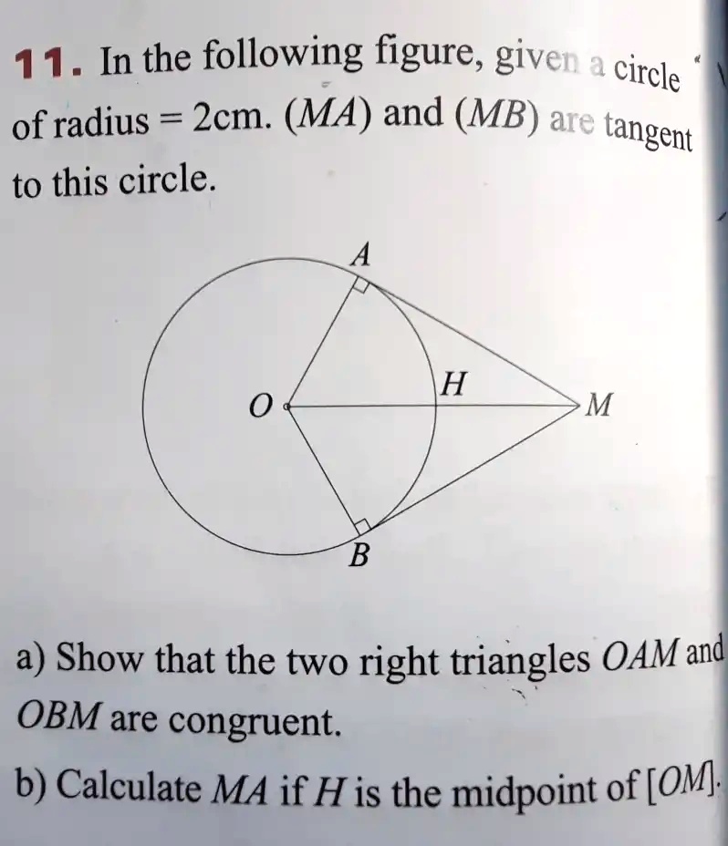 SOLVED: 11. In the following figure, given a circle of radius = 2cm ...