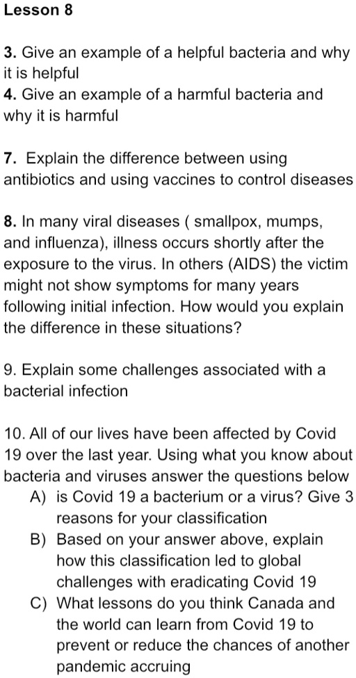 Lesson 8 3. Give an example of a helpful bacteria and why it is helpful ...