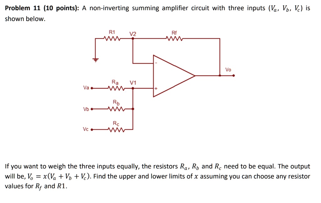 Solved Problem 11 10 Points A Non Inverting Summing Amplifier Circuit With Three Inputs Va