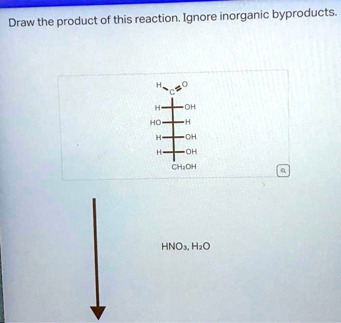 SOLVED: Draw the product of this reaction. Ignore inorganic byproducts ...
