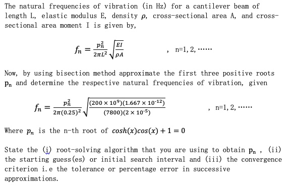 The natural frequencies of vibration (in Hz) for a cantilever beam of ...