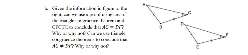 SOLVED: Given the information in figure to the right; can wC uSC a proof . using any of the ...