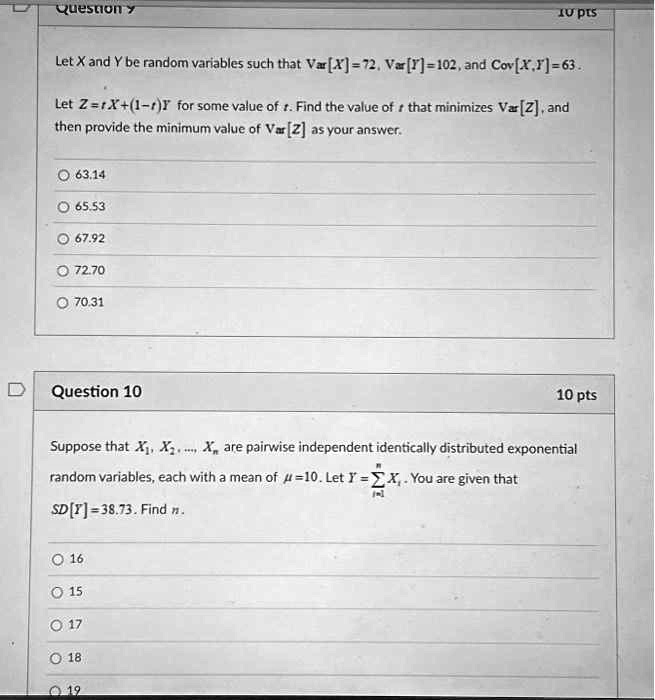 SOLVED: Question 10 pts Let X and Y be random variables such that Var[X] = 72. V[] = 102 and Cov ...