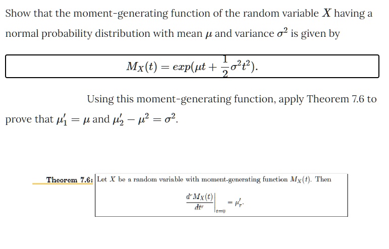 Show that the moment-generating function of the random variable X ...