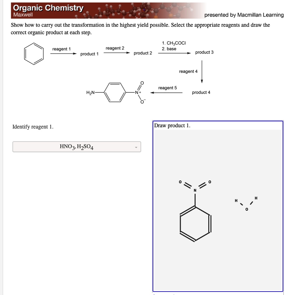 Organic Chemistry Maxwell presented by Macmillan Learning Show how to ...