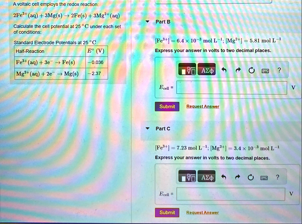 a voltaic cell employs the redox reaction 2fe3aq 3mgs rightarrow 2fes 3mg2aq calculate the cell ...