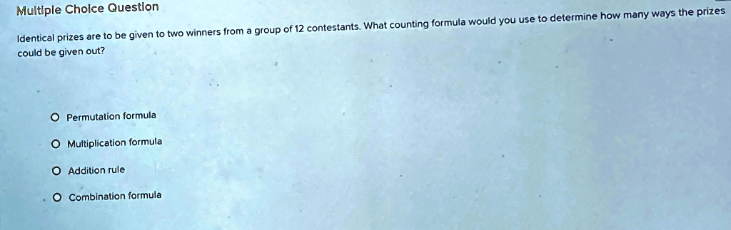 multiple choice question identical prizes are to be given to two ...