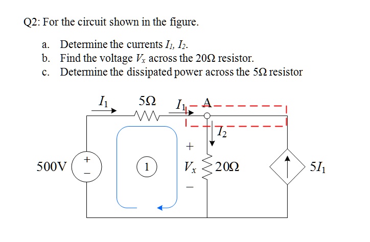 SOLVED: Q2: For the circuit shown in the figure a. Determine the currents I, I2 b. Find the ...