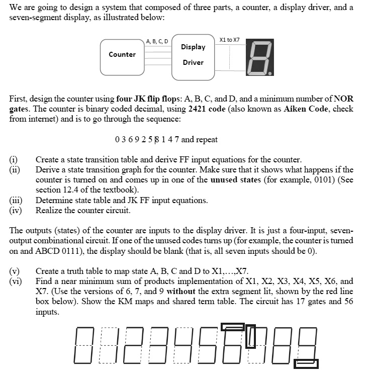 We are going to design a system that is composed of three parts: a ...