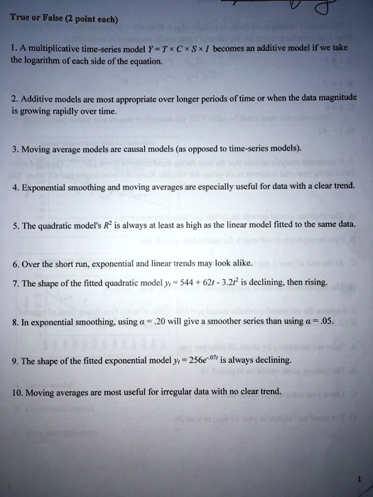 SOLVED: True or False (2 points each) A multiplicative time-series ...