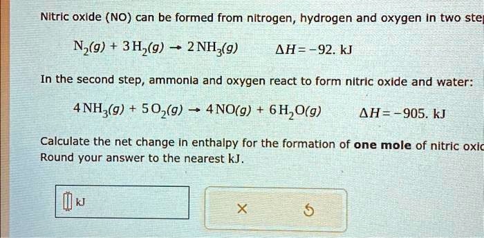 texts calculate the net change in enthalpy for the formation of one mole of nitric oxide from ...