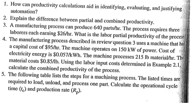 1. How can productivity calculations aid in identifying, evaluating ...