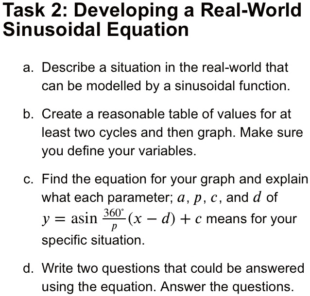 task 2 developing a real world sinusoidal equation a describe a ...