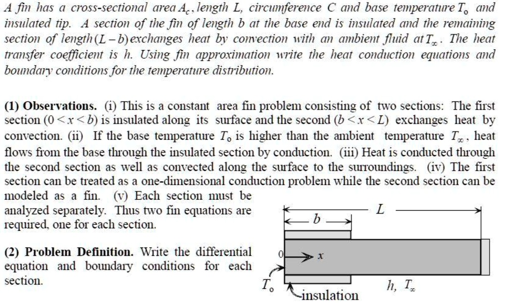 SOLVED: A fin has a cross-sectional area Aclength L, circumference C ...