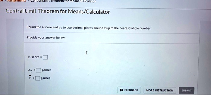 SOLVED: NeoRem Ivicans Calculator Central Limit Theorem for Means ...