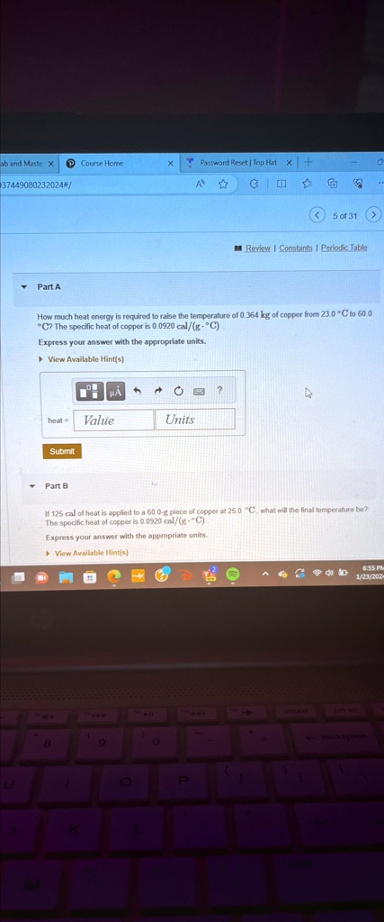 5 of 31 review i constants periodic table part a how much heat energy ...