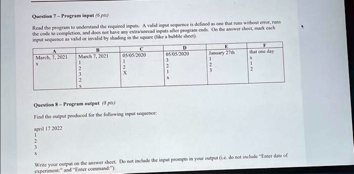 Question 7-Program input (6 pts) Read the program to...