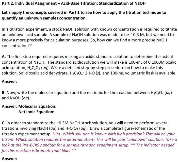 part 2 individual assignment acid base titration standardization of naoh lets apply the concepts ...