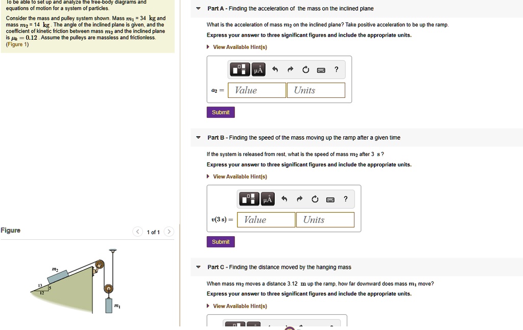SOLVED: equations of motion for a system of particles. Part A -Finding the acceleration of the ...