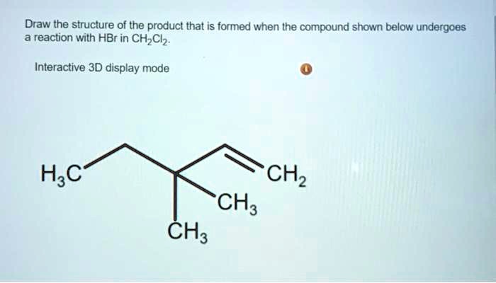 SOLVED: Draw the structure of the product that is formed when the ...