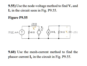 please work it.. 9.55) Use the node-voltage method to find Vo and I. in the circuit seen in Fig ...