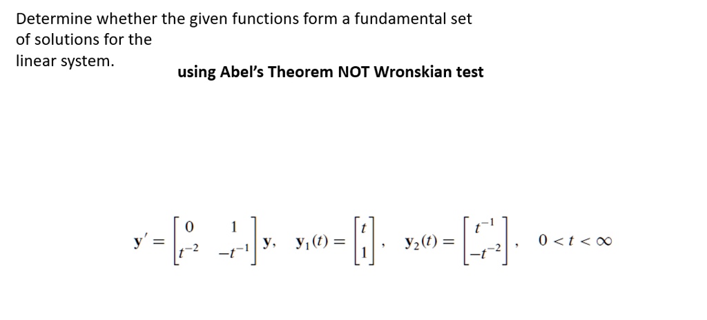 Solved Determine Whether The Given Functions Form A Fundamental Set Of 7014