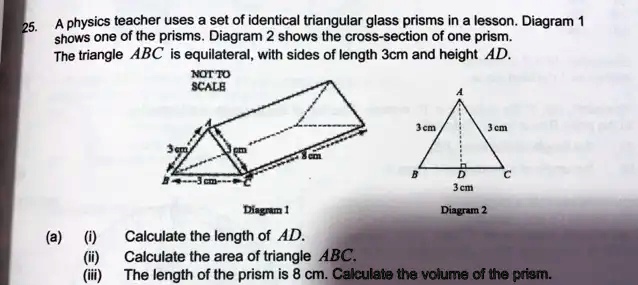 25. A physics teacher uses a set of identical triangular glass prisms ...