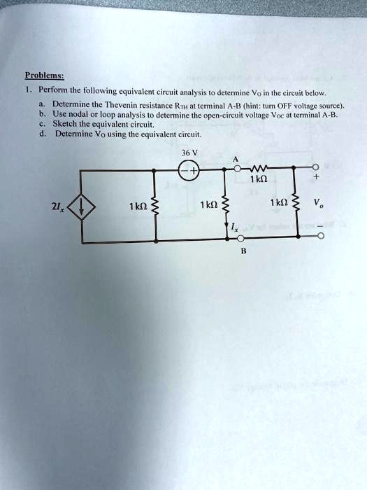 SOLVED: Problems: 1. Perform the following equivalent circuit analysis to determine Vo in the ...