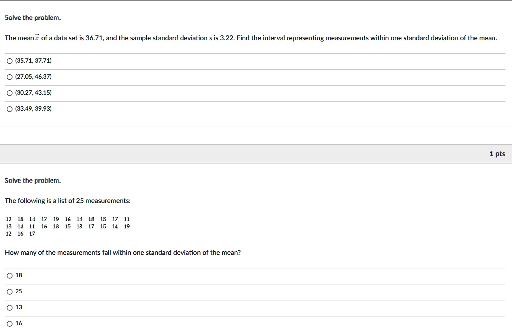 solve the problem the mean of a data set is 3671and the sample standard ...