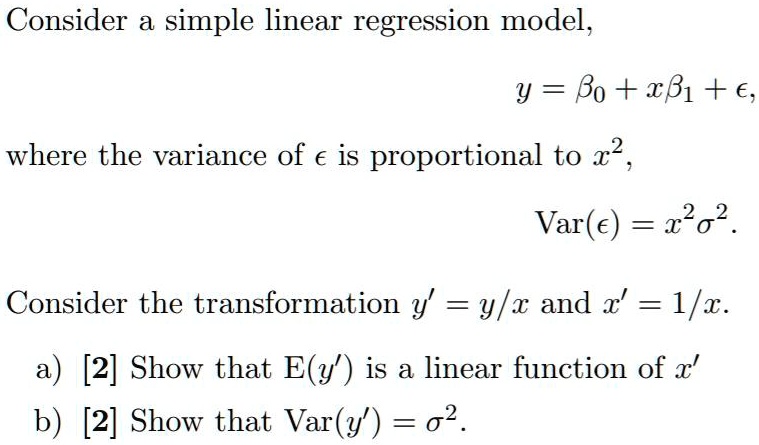 consider a simple linear regression model y bo x81 e where the variance ...