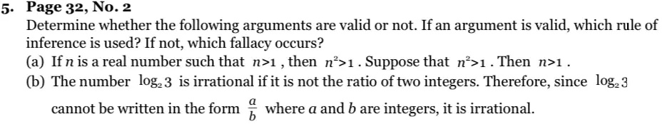 SOLVED: 5 Page 32, No. 2 Determine whether the following arguments are valid or not: If an ...