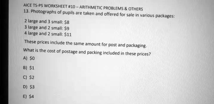 AICE TS-PS WORKSHEET #10-ARITHMETIC PROBLEMS OTHERS 13....