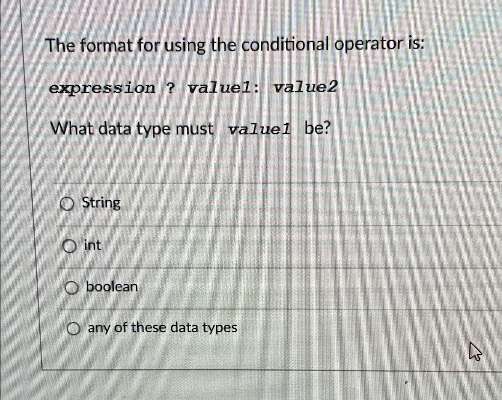 The Format For Using The Conditional Operator Is Expression Value1 Value2 What Data Type