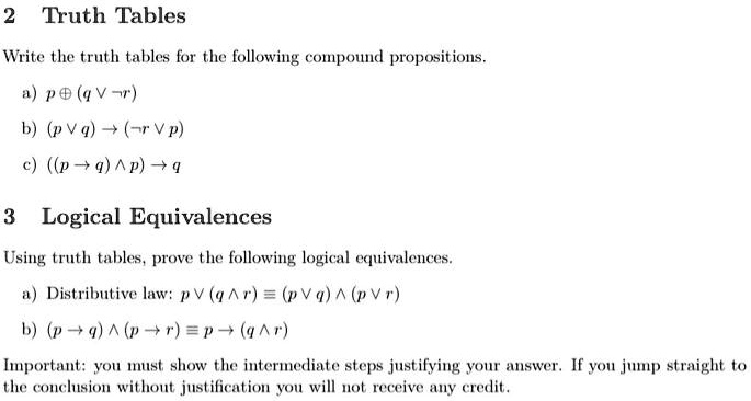 Truth Tables Write The Truth Tables For The Following Compound Propositions A P 4 V 6 Pvq Fvp P 