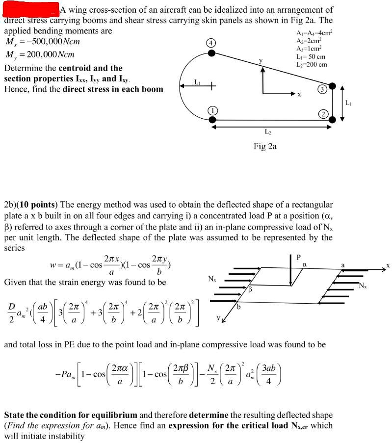 SOLVED: A wing cross-section of an aircraft can be idealized into an ...