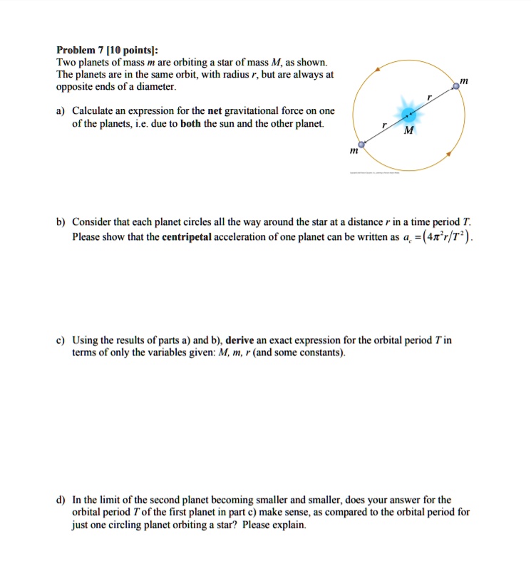 Solved Problem 10 Points Two Planets Of Mass Are Orbiting Star Of Mass M As Shown The 
