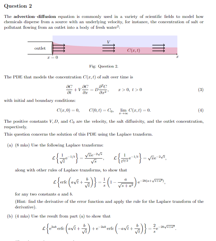Question 2 The Advection Diffusion Equation Is Commonly Used In A Variety Of Scientific Fields