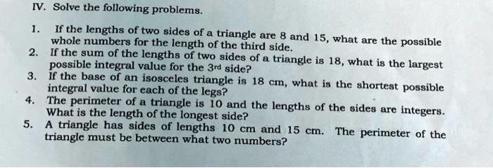 SOLVED: Solve the following problems If the lengths of two sides of triangle are 8 and whole ...