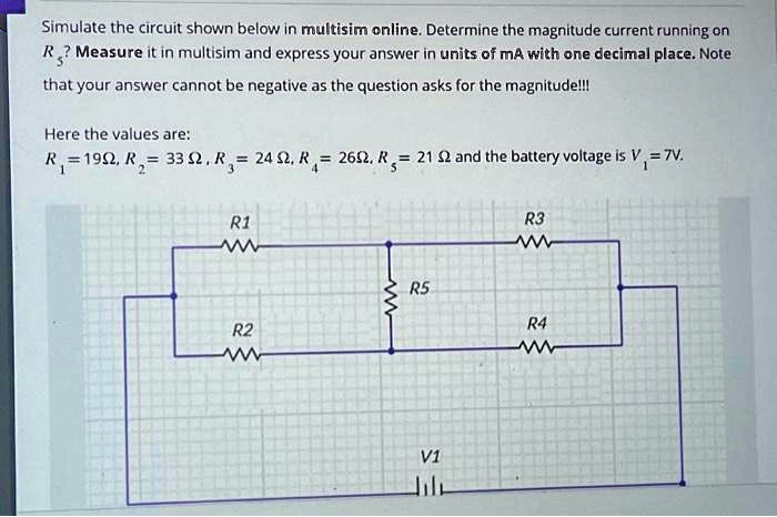 SOLVED: Texts: Simulate the circuit shown below in Multisim Online. Determine the magnitude of ...