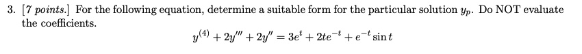 SOLVED: 'Refer to the image attached: 3. [7 points:] For the following equation; determine ...