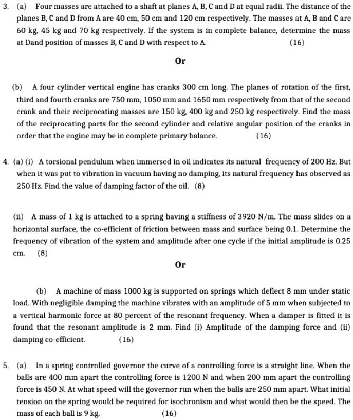 SOLVED: 3. Four masses are attached to a shaft at planes A, B, C, and D ...