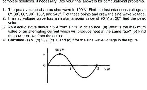 SOLVED: The peak voltage of an AC sine wave is 100 V. Find the instantaneous voltage at 03:06:09 ...