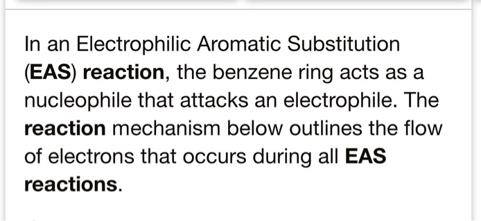 SOLVED: In an Electrophilic Aromatic Substitution (EAS) reaction, the ...
