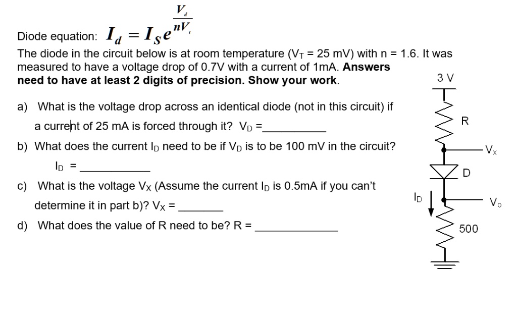 SOLVED: Diode equation: Id = I. The diode in the circuit below is at ...