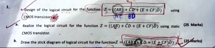 Solved Design Of The Logical Circuit For The Function Using Cmos 